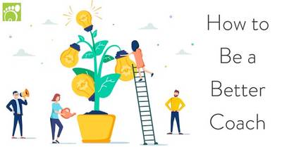 How to Be a Better Coach | Training & eTracking Solutions