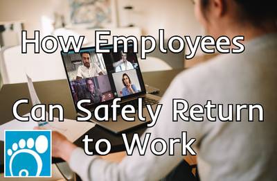 How Employees Can Safely Return to Work | Training & eTracking Solutions